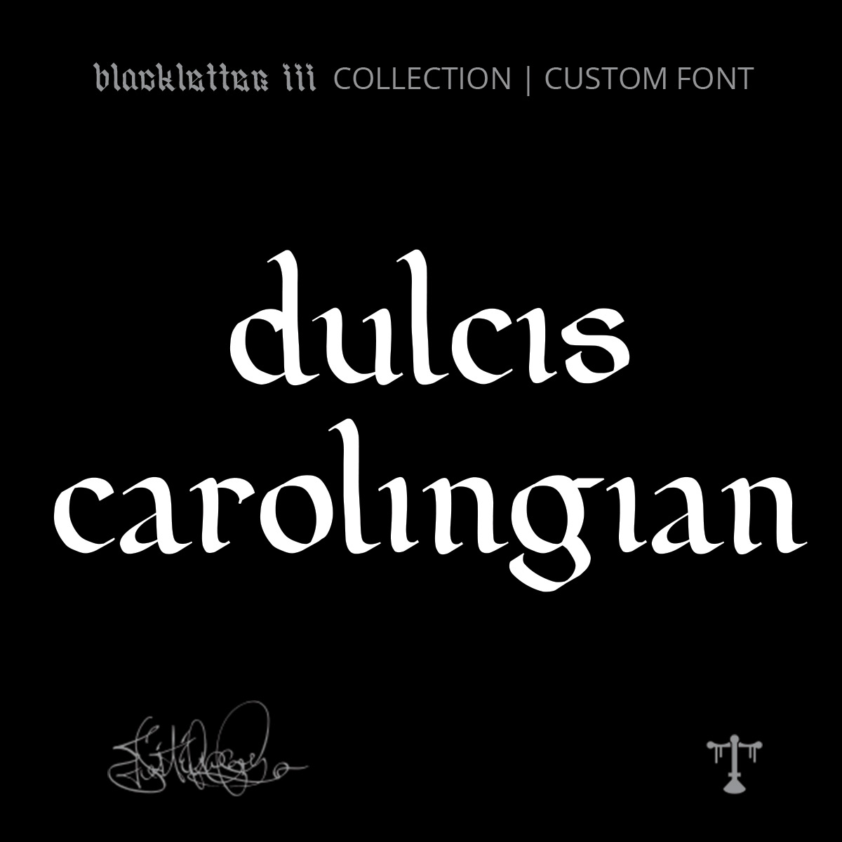 Dulcis Carolingian Font - Justified Ink Design